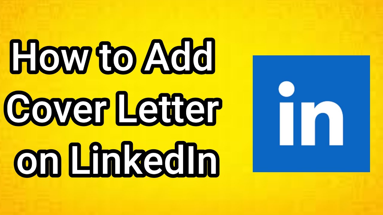 How to Add Cover Letter on LinkedIn - YouTube