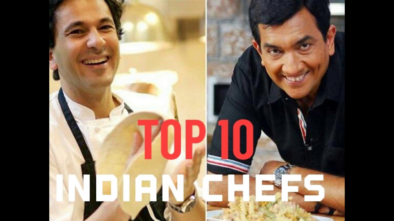 top10 chefs in India 2018 | vikas khanna ,sanjeev kapoor , indian chefs ...