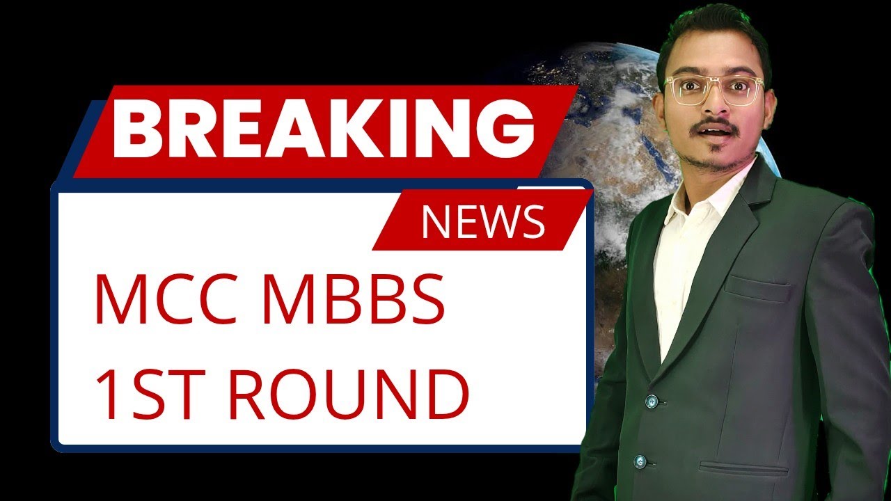 BREKING NEWS /MCC 1st Round Counseling Schedule 2025//MCC Medical ...