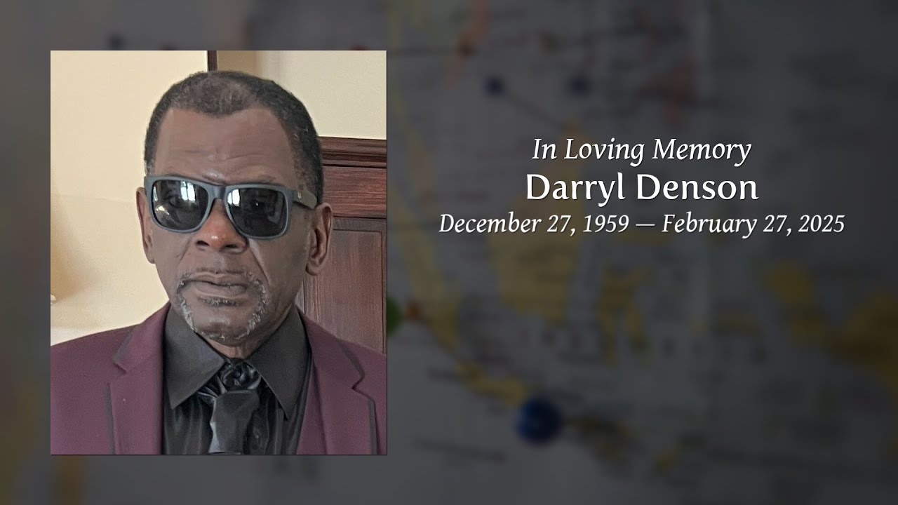 In loving memory of Darryl Alfred Denson - YouTube