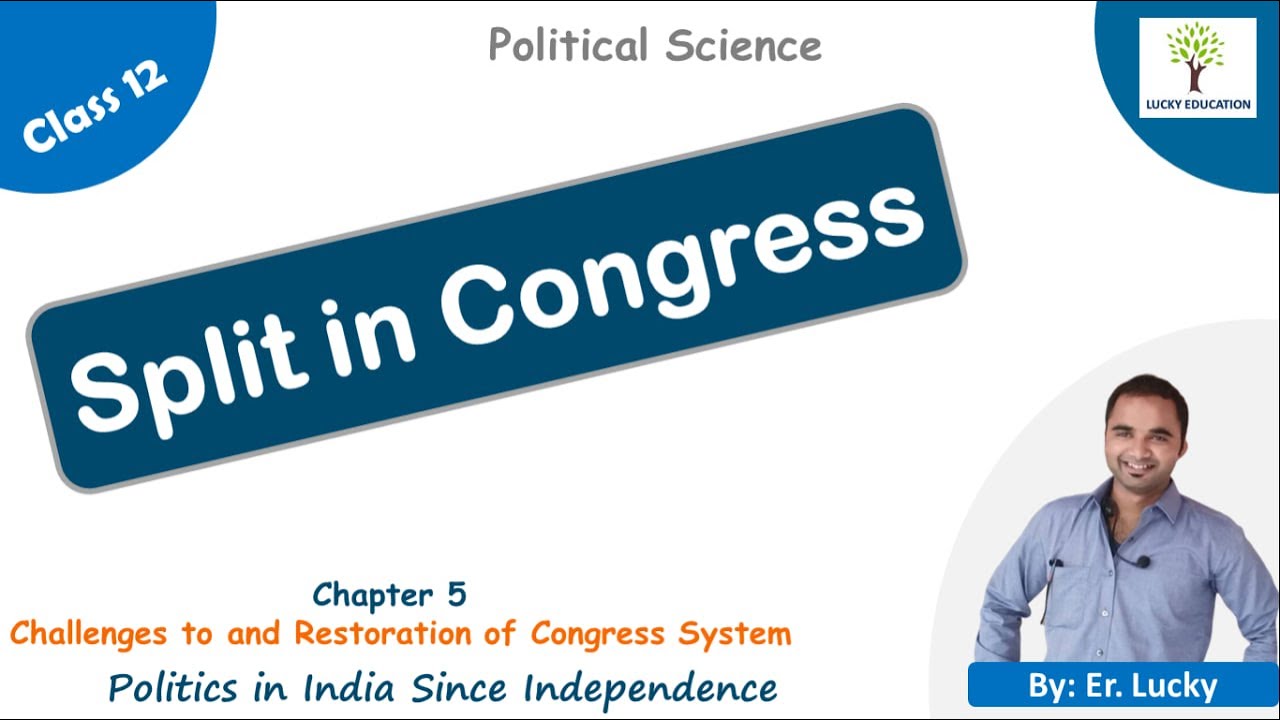 Split in Congress - Class 12 Political Science | Presidential Election ...
