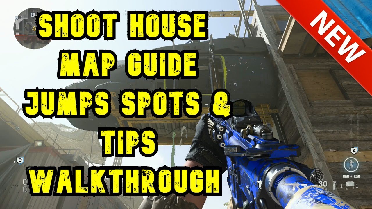 SHOOT HOUSE MAP GUIDE WALK THROUGH JUMPS SPOTS TIPS MODERN WARFARE ...