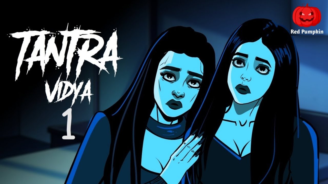 Tantra Vidya Horror Story | Scary Pumpkin | Hindi Horror Stories | Real ...