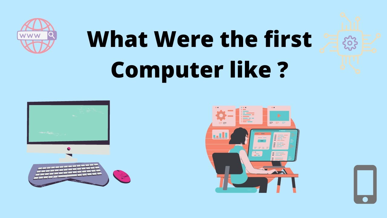 what were the first computers like ? For Kids 💻 - YouTube