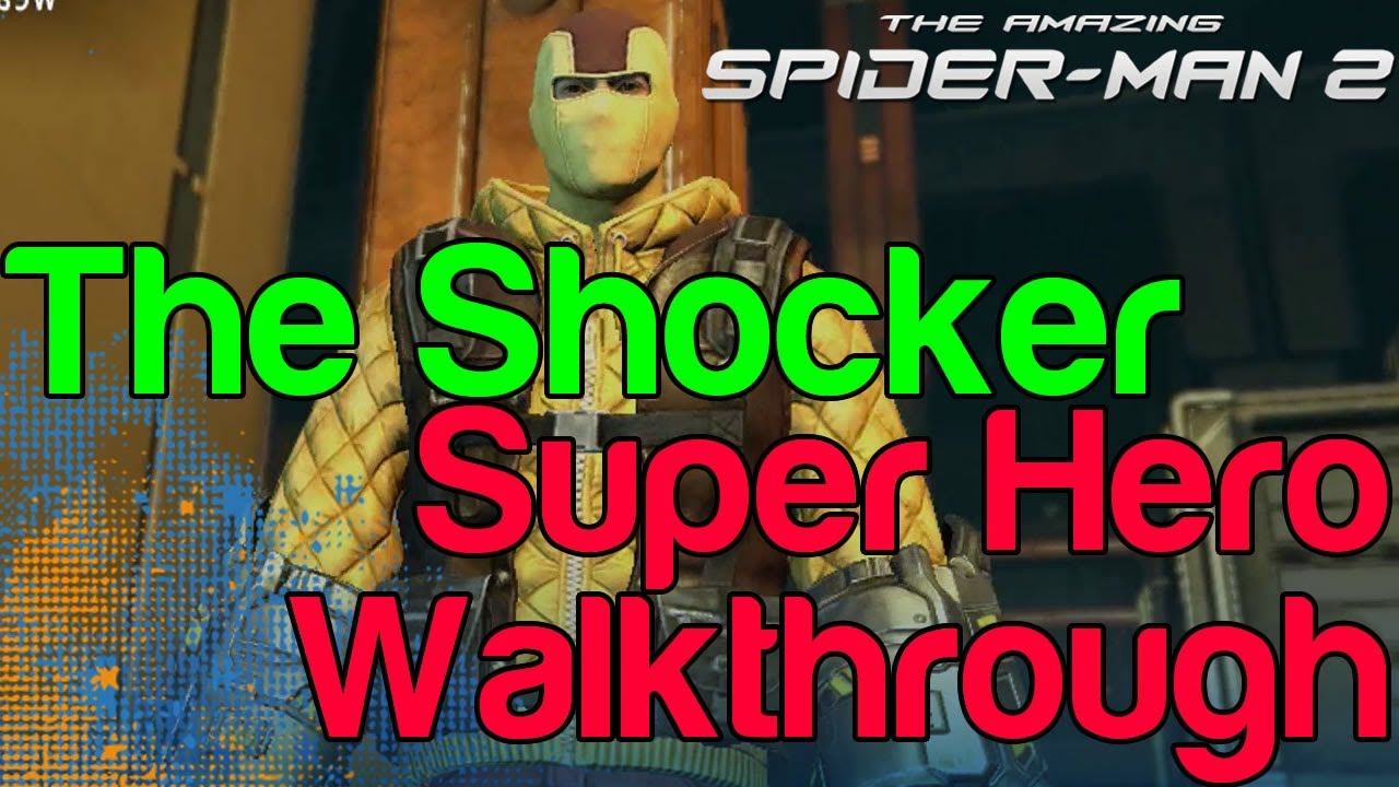 Amazing Spider-Man 2 Walkthrough Part 4b - Shocker Boss Fight ...