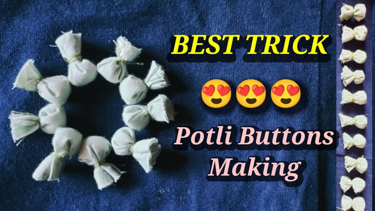 How To Make Potli Buttons || Potli Buttons Making EasyWay || Potli ...