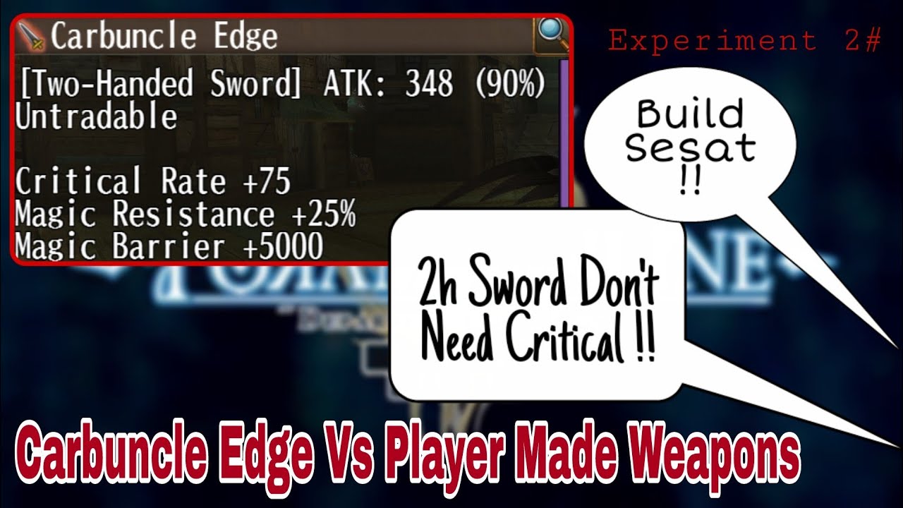 Carbuncle Edge Vs Player's Weapons Made • Toram Online Experiment New ...