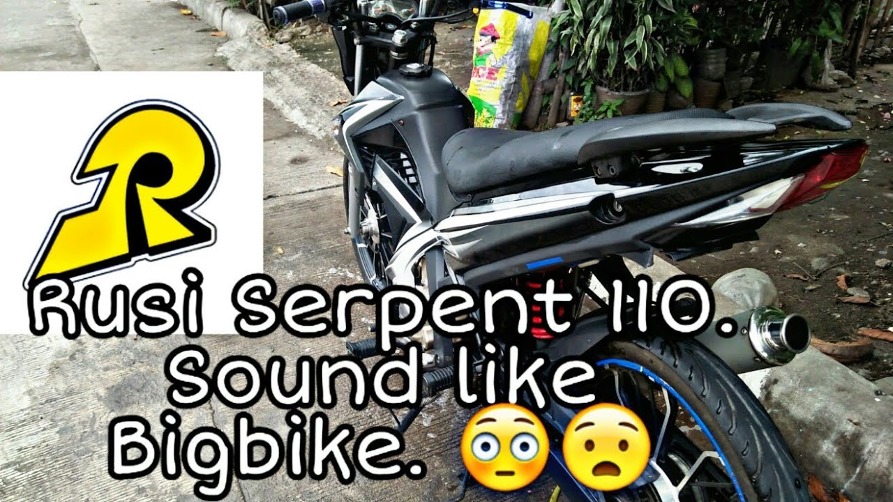 Rusi Serpent 110 Tunog Bigbike? - YouTube