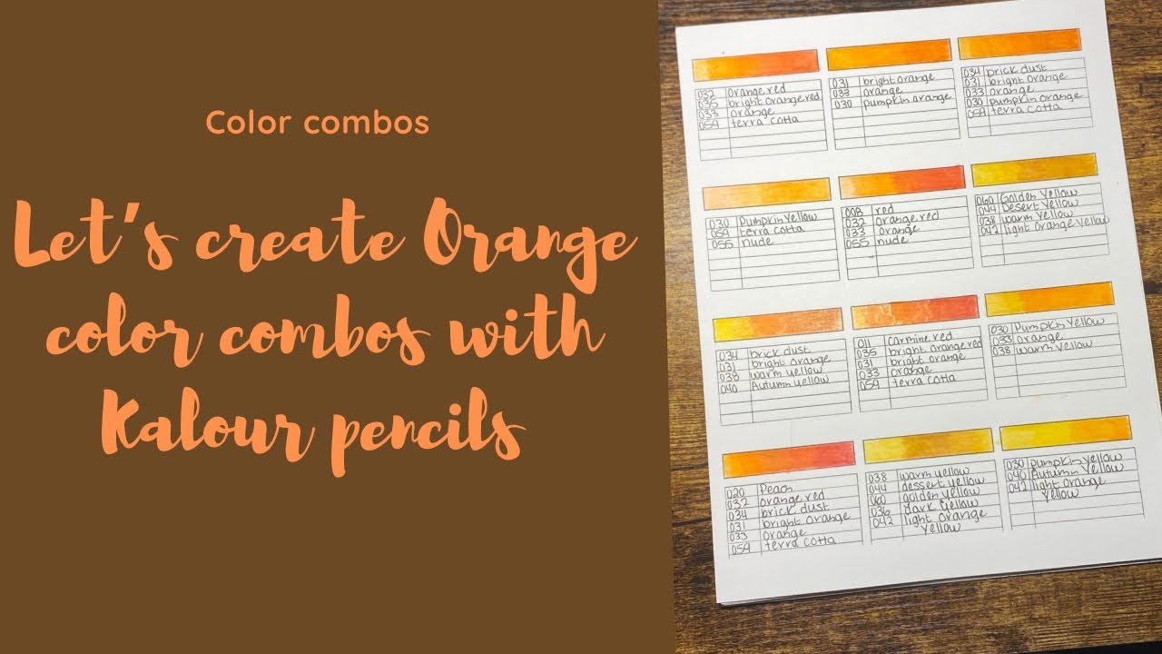 Color combinations Let’s create Orange color combos with Kalour Pencils ...