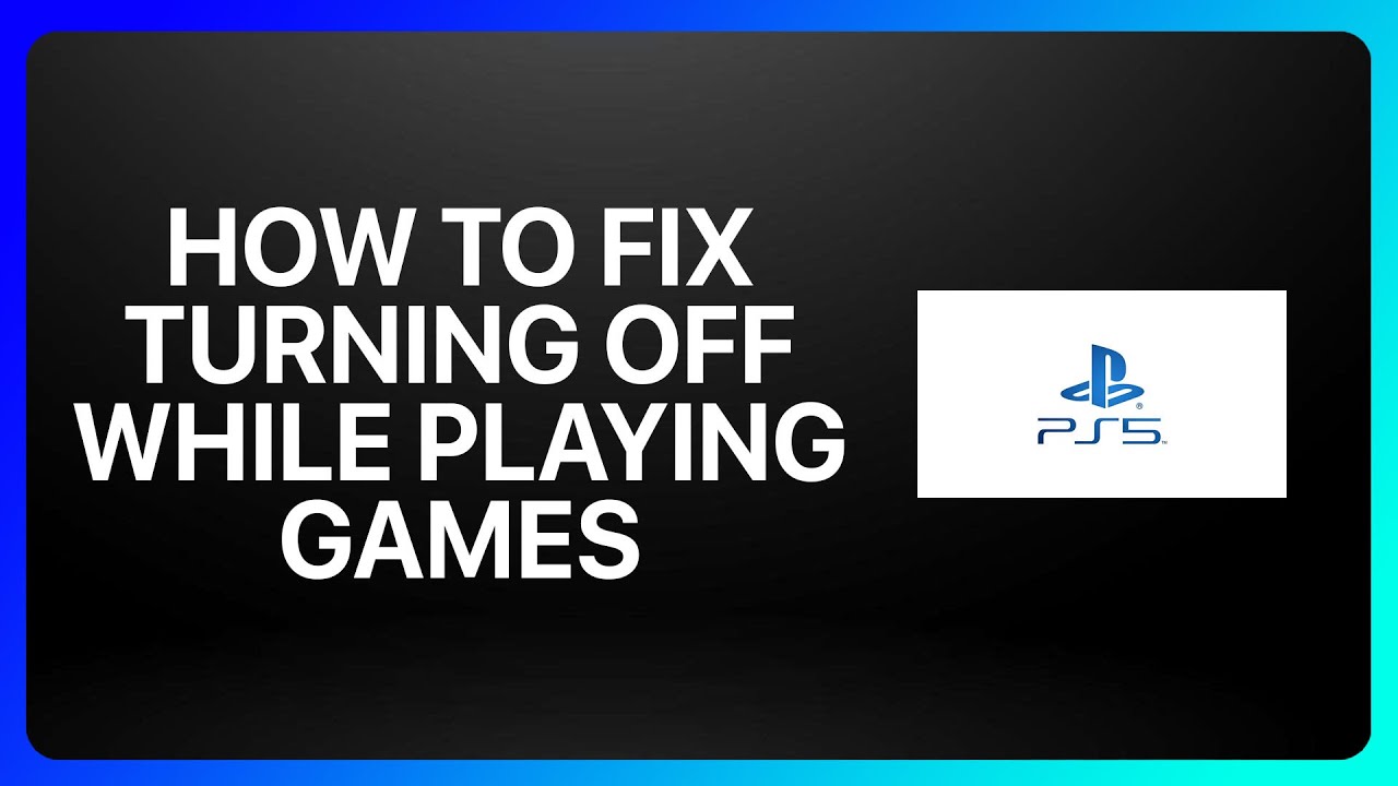 How To Fix Ps5 Turning Off While Playing Games Tutorial - YouTube
