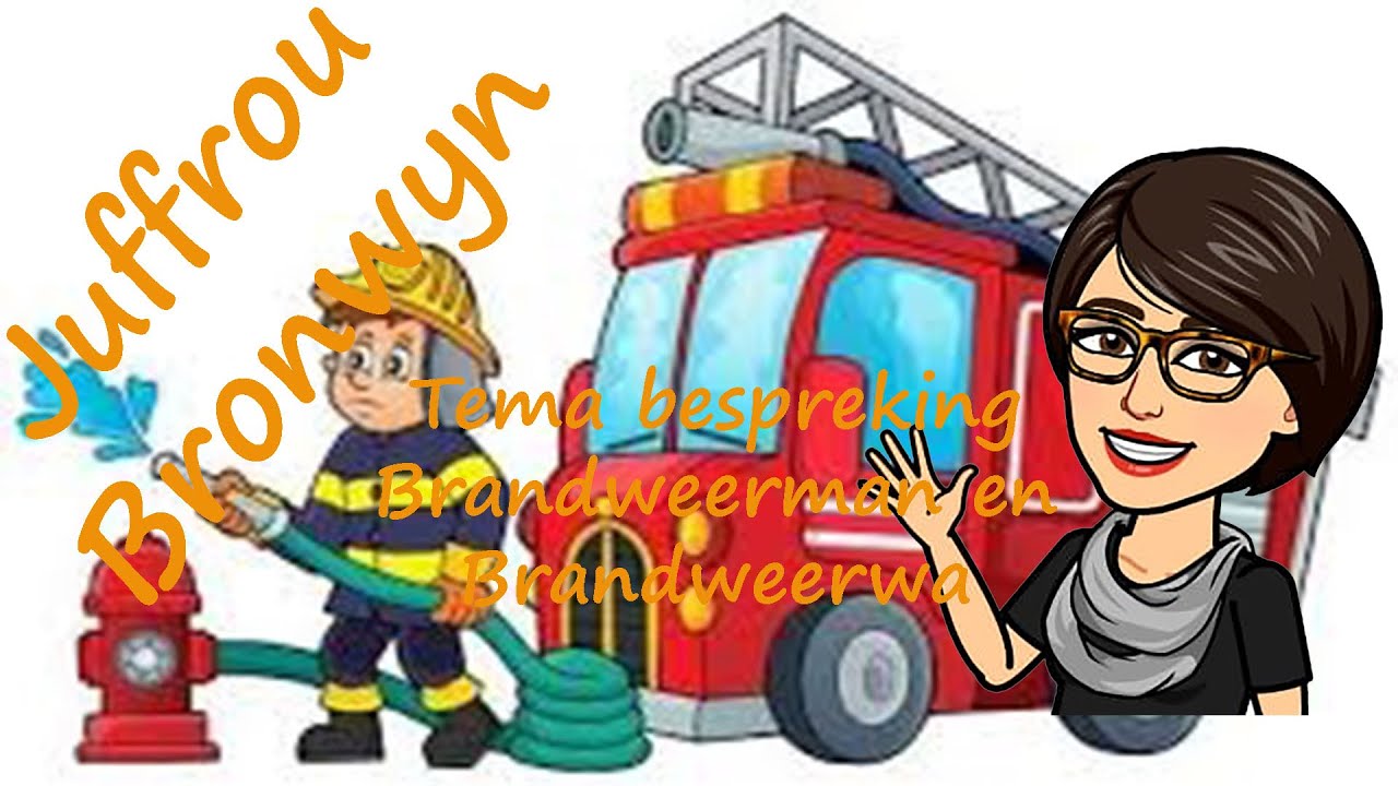 Temabespreking: Die brandweerman en brandweerwa - YouTube