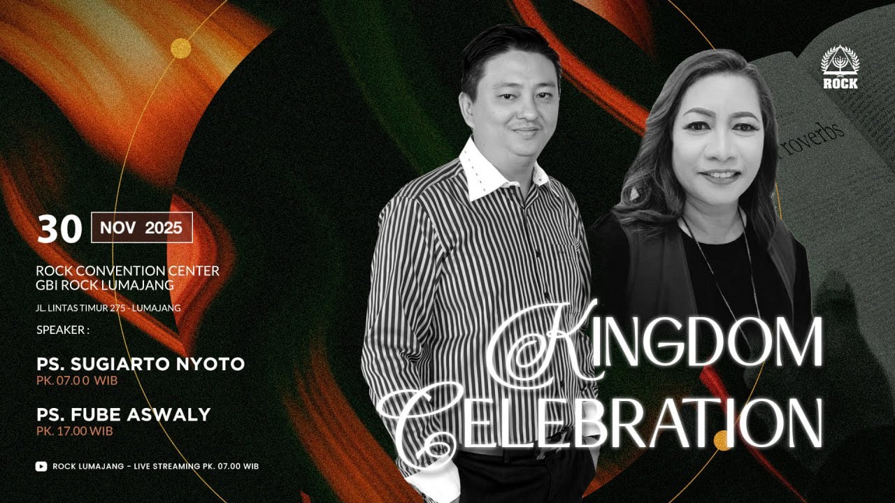 Kingdom Celebration - Sunday, 30 November 2025 bersama Ps. Sugiarto ...