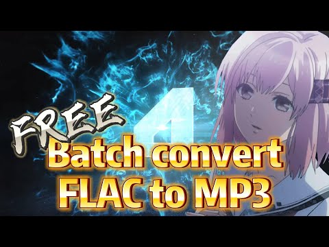 How to batch convert FLAC to MP3 (freeware)