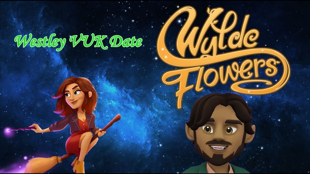 Wylde Flowers-Westley Vuk Date - YouTube