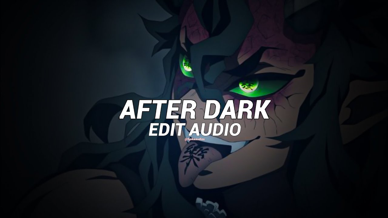 after dark - mr.kitty [edit audio] - YouTube
