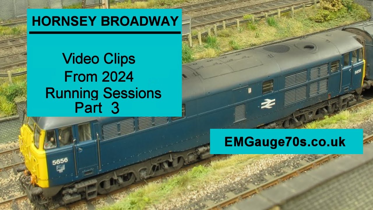 Hornsey Broadway Model Railway - Running Session 2024 Part 3. - YouTube