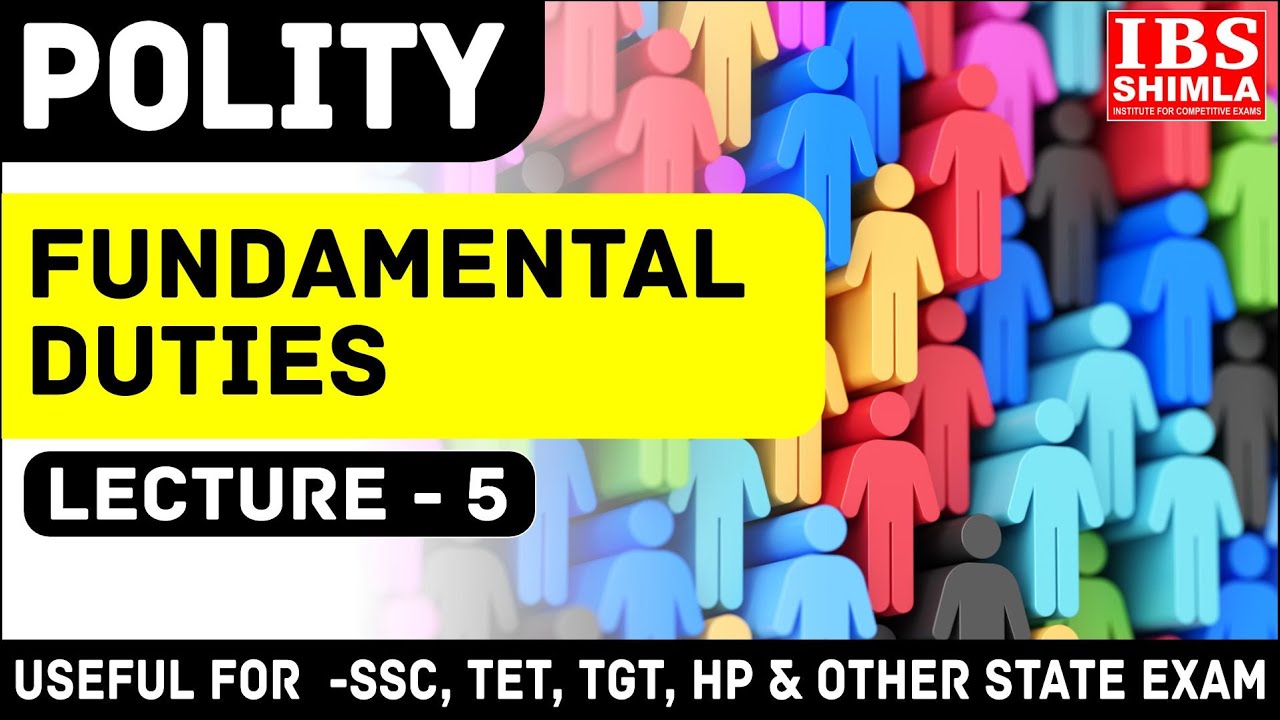 Polity || COMPLETE SERIES || LECTURE - 5 || Fundamental Duties - YouTube