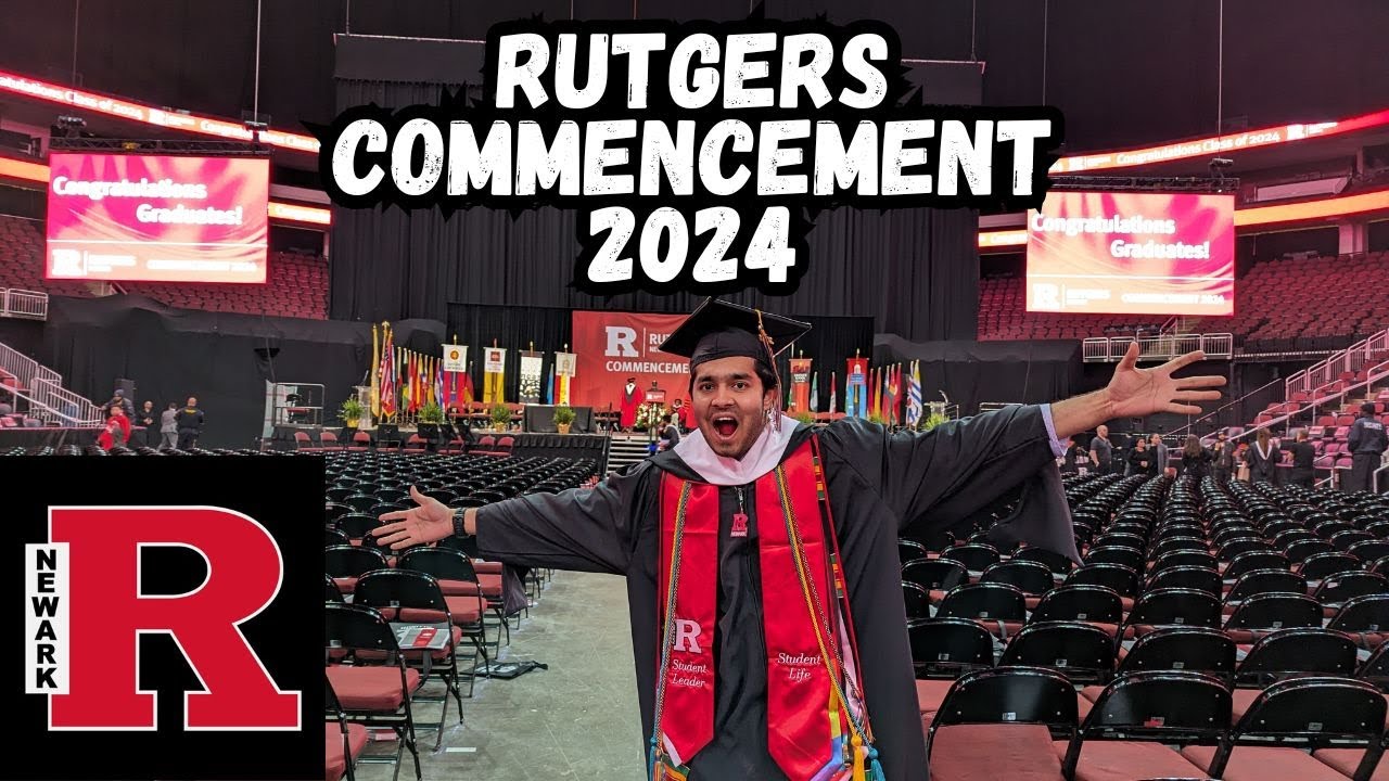 Rutgers University Newark Commencement 2024 at Prudential Center🎓 - YouTube