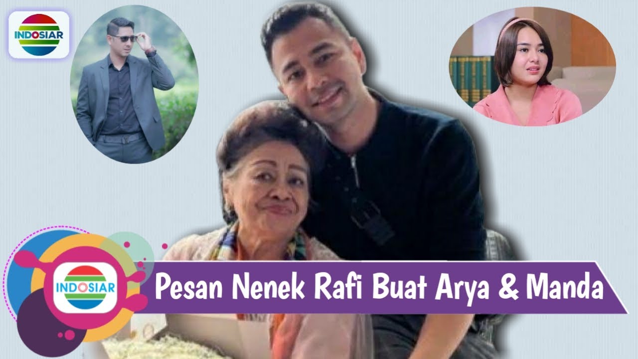 🔴Buntut Video Viral || Nenek Rafi Ahmad Titip Pesan buat Arya Saloka ...