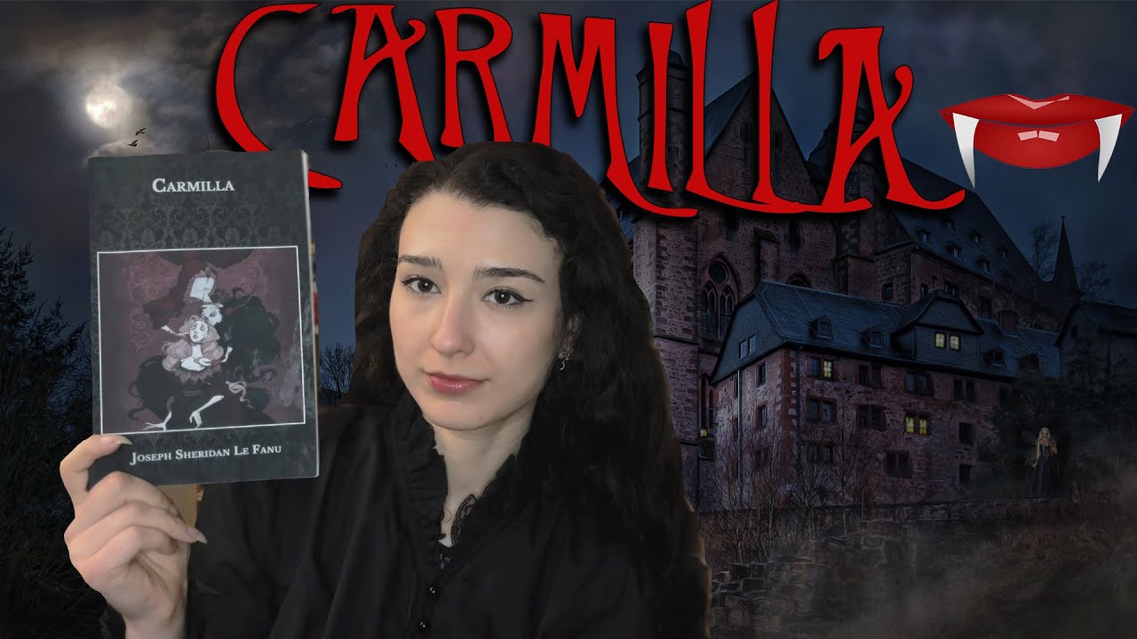 CARMILLA: The vampire book that started all vampire books - YouTube