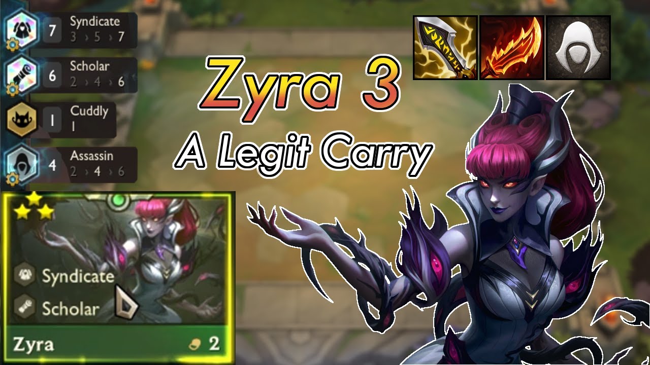Zyra ⭐⭐⭐ A Legit Carry | 7 Syndicate 6 Scholars | TFT Set 6 - YouTube