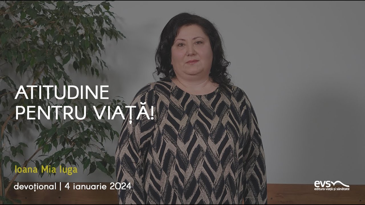 Devoțional | 4 ianuarie 2024 | Iuga Ioana Mia - YouTube