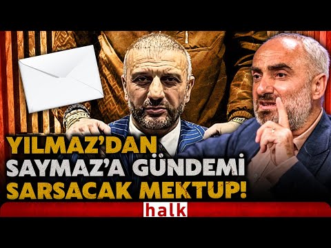 ANKARA KARIŞACAK! Selahattin Yılmaz'dan İsmail Saymaz'a ülkeyi sallayacak mektup! Neler dedi neler!