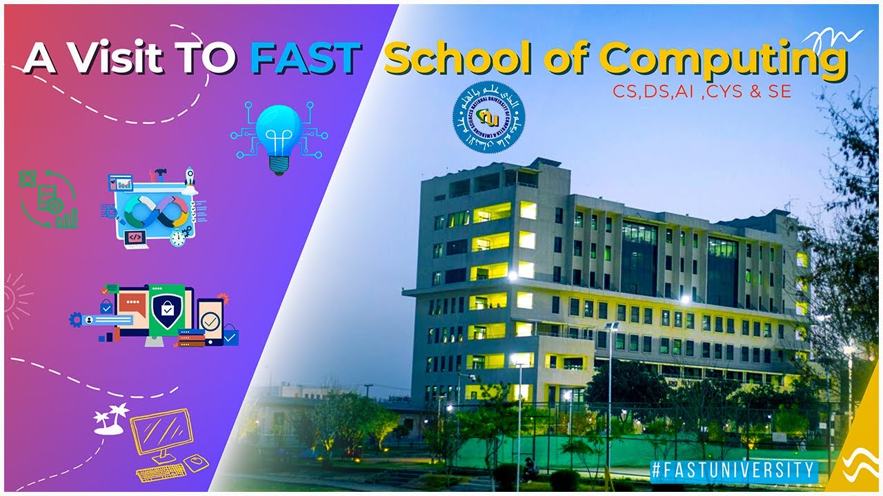 Exploring FAST University: A Fascinating Visit to the School of ...