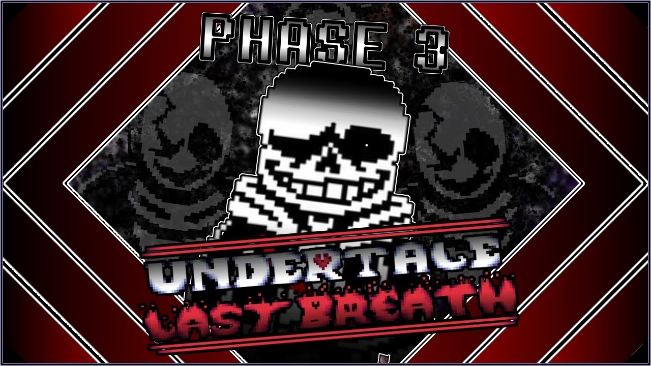 Undertale: Last Breath - An Enigmatic Encounter | Phase 3 - YouTube