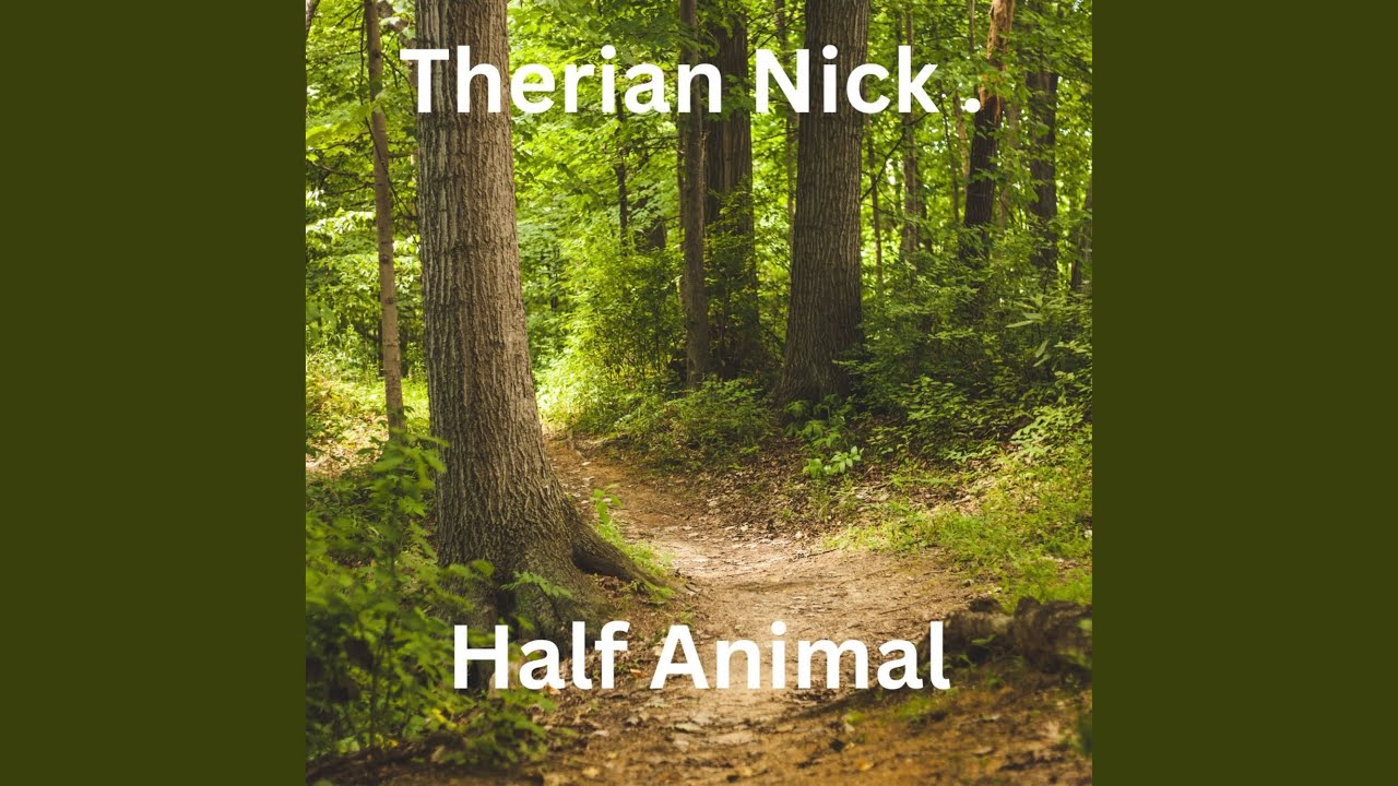 Half Animal - YouTube