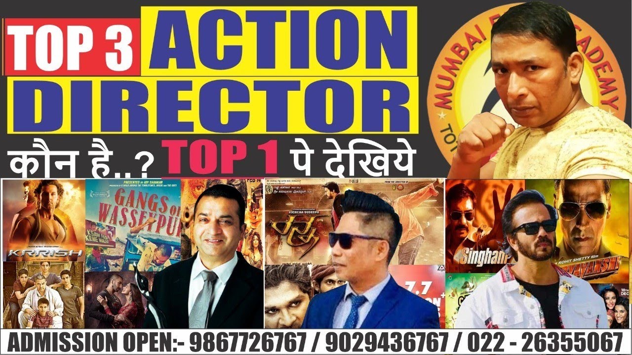 Top 3 Action Director | Action Forms Style of Hollywood & Bollywood ...