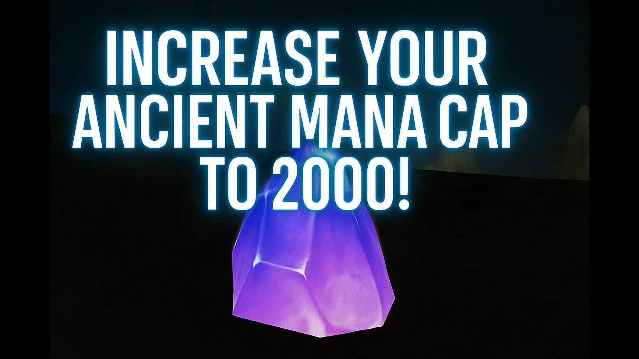 How To Increase Your Ancient Mana Cap To 2000! (Legion Remix) - YouTube