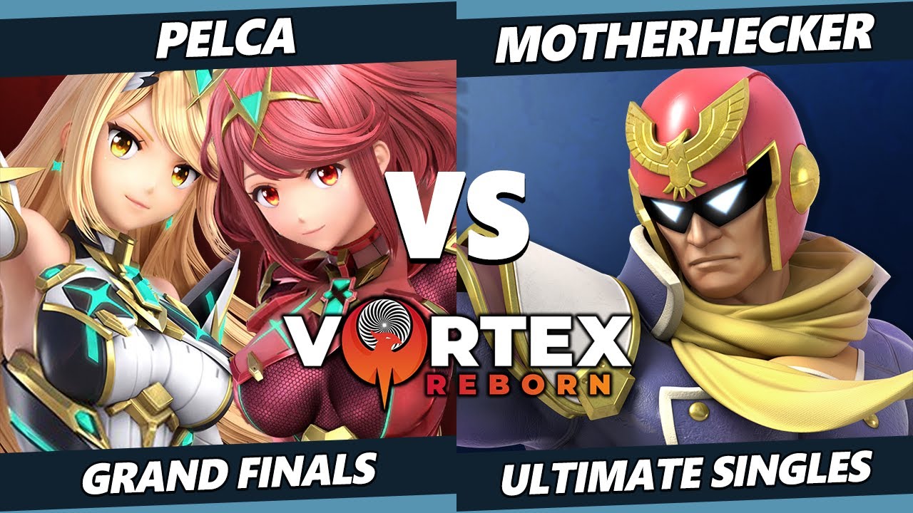 Vortex Legends 20 GRAND FINALS - Pelca (Pyra Mythra) Vs. MotherHecker (Falcon, Kazuya, Greninja ...
