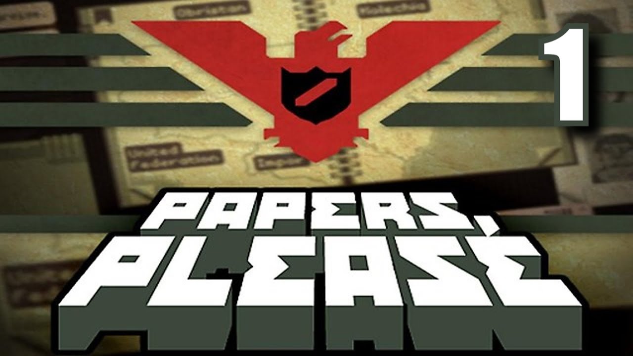 WITAMY W GRESTIN // Papers, Please #1 - YouTube