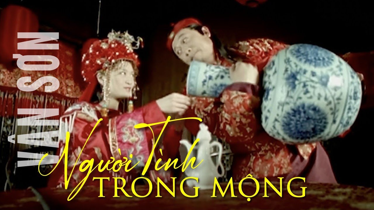 VAN SON 😊 MV * Phim Trường Shanghai | Người Tình Trong Mộng | Vân Sơn ...