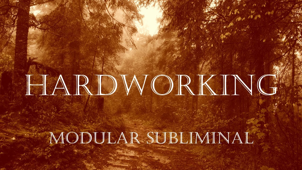 Hardworking | Be a Hard Worker | Be Motivated to Work Hard | Modular Subliminal | Rain - YouTube