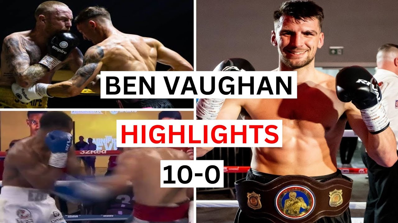 Ben Vaughan (10-0) Highlights & Knockouts - YouTube