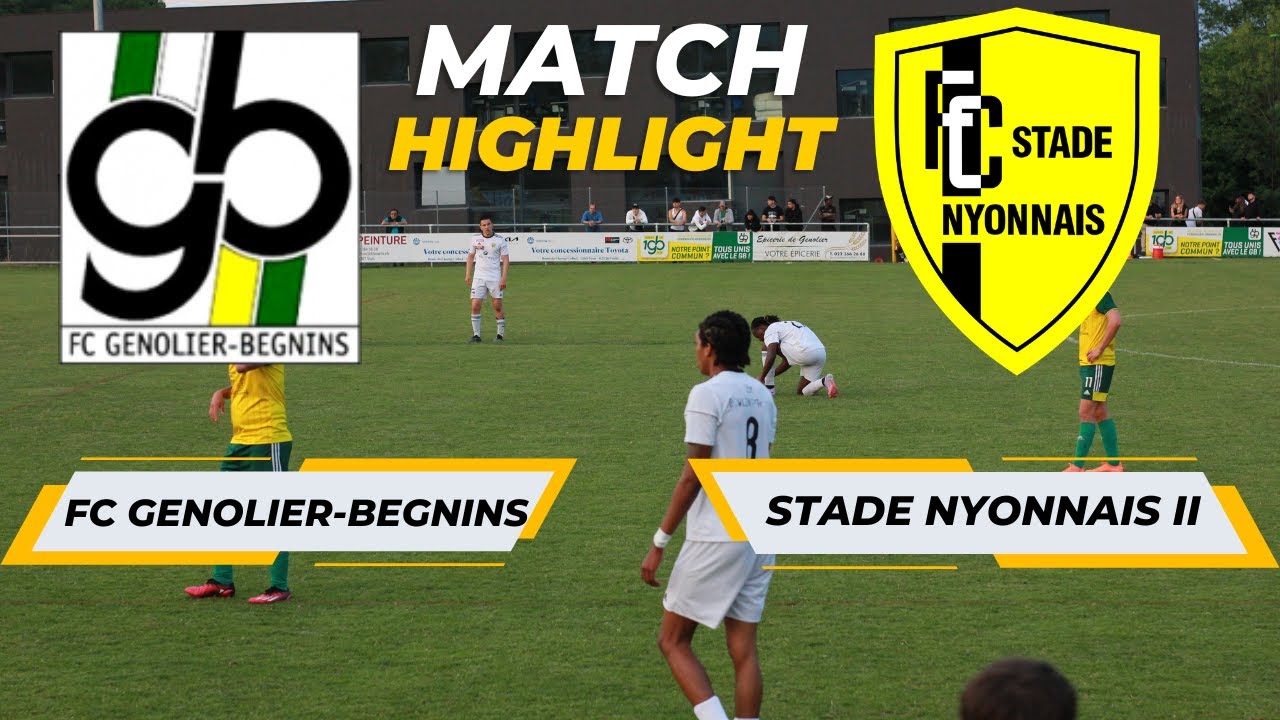 Genolier-Begnins 1-0 Stade-Nyonnais II | Match Highlights | 2ème ligue ...