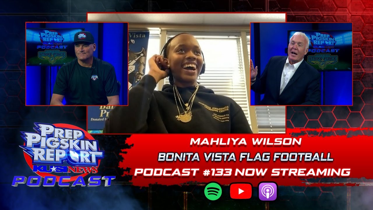 PPR Podcast #133: Mahliya Wilson, Bonita Vista Flag Football - YouTube