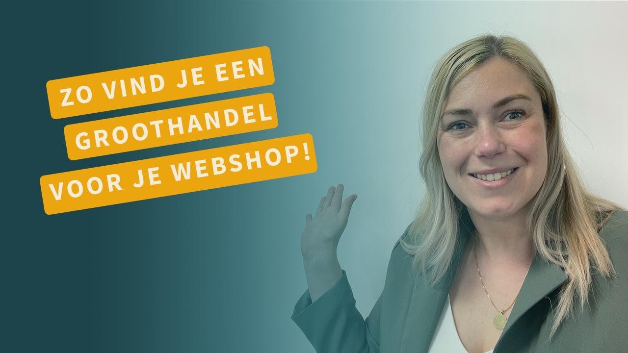 Zo vind je een groothandel voor jouw webshop! - YouTube