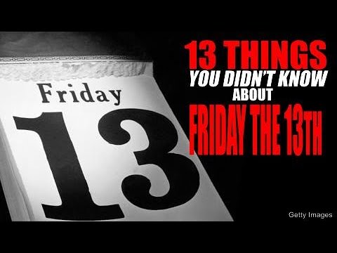 13 Things You Didn't Know About Friday the 13th