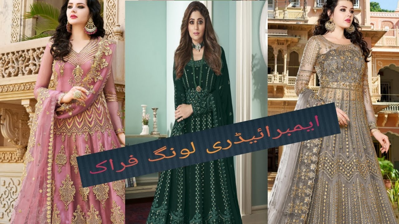 30 Embroidered net long frock ideas //very stylish embroidery frocks🌸 ...