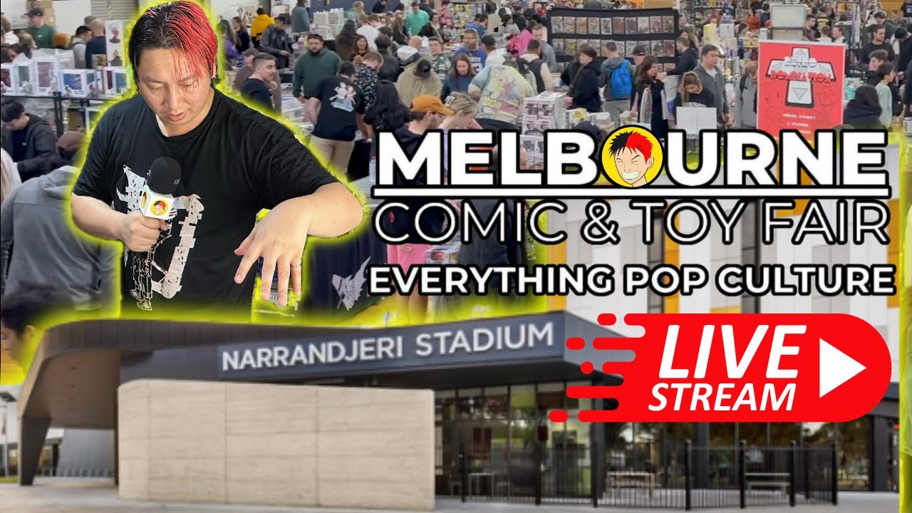 LIVE From The MELBOURNE COMIC & TOY FAIR! - YouTube