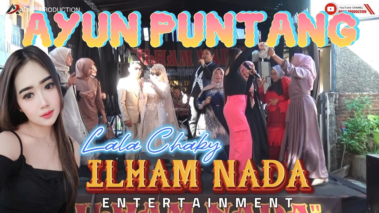 ILHAM NADA 20 Lala Chabi Ayun puntang - YouTube