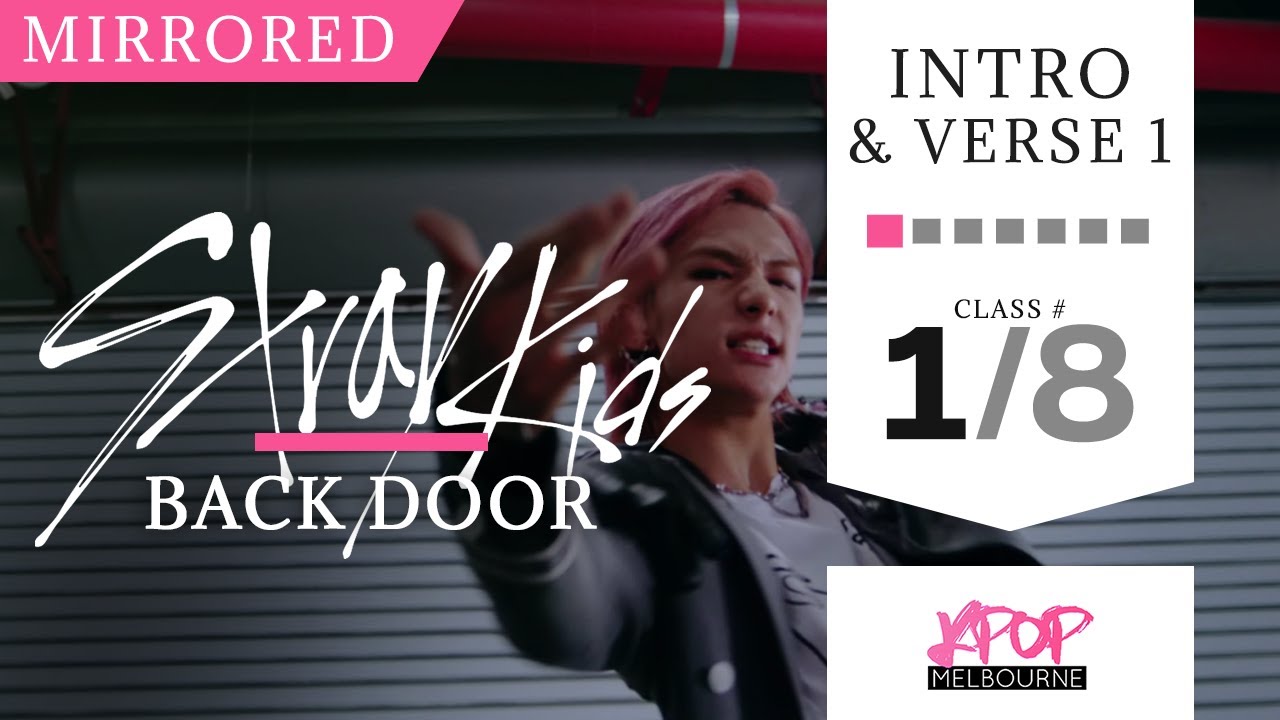 Stray Kids Back Door Dance Tutorial Mirrored - Online Kpop Dance Class ...