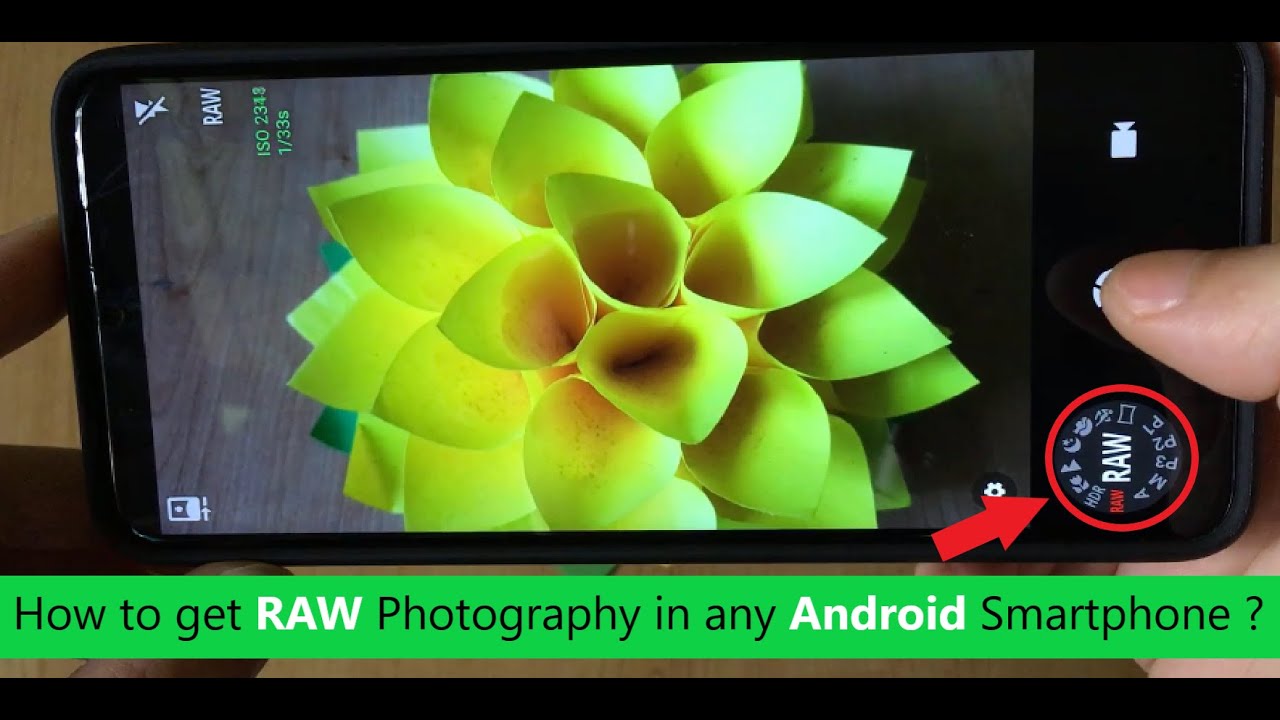 How to get RAW Photography in any Android Smartphone ? - YouTube