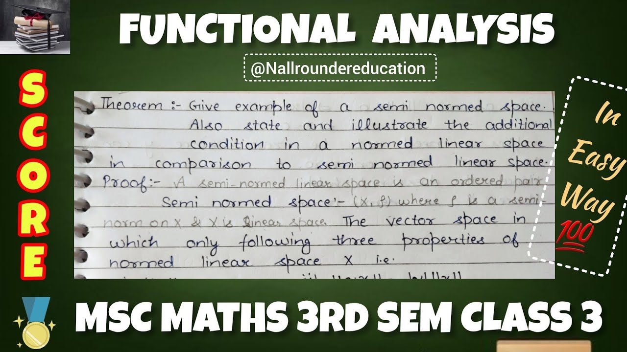 Functional Analysis(lect-3)#msc_maths @Nallroundereducation - YouTube