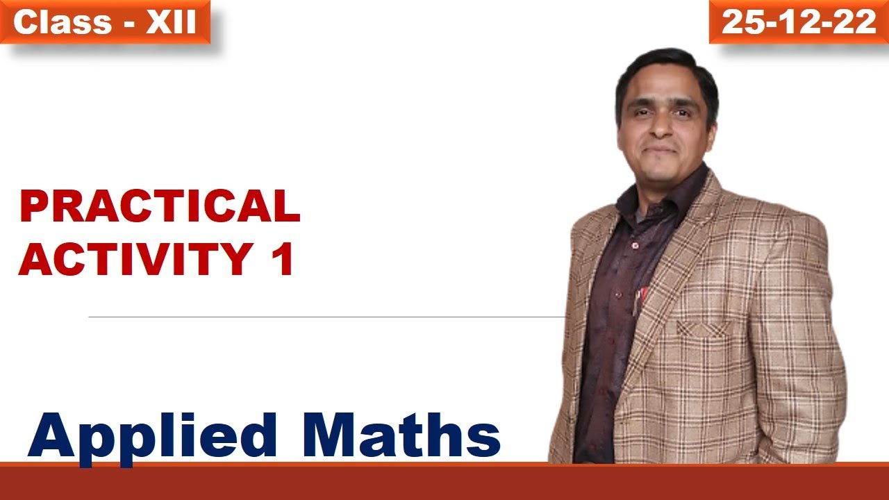 Class Xii Applied Maths Practical Activities Youtube