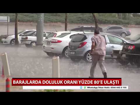 Barajlarda doluluk oranı yüzde 80'e yükseltti