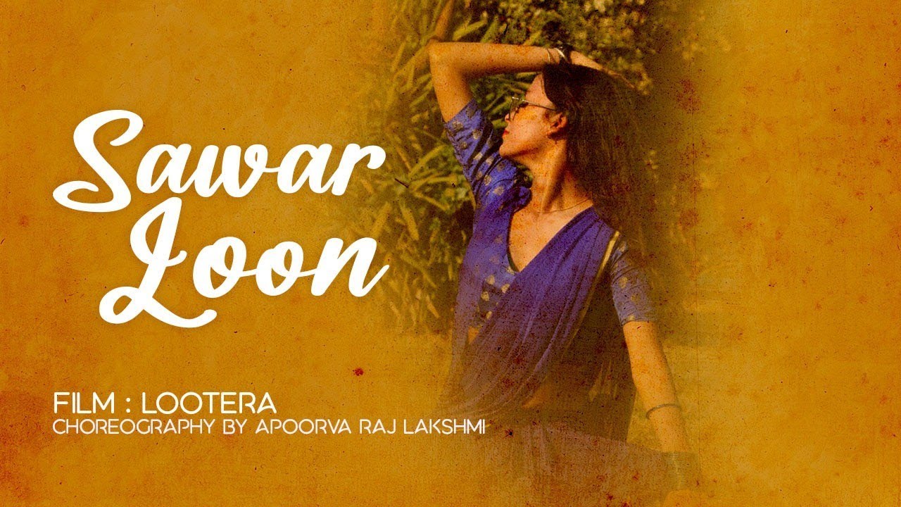 SAWAAR LOON LOOTERA VIDEO SONG (Official) | RANVEER SINGH, SONAKSHI ...